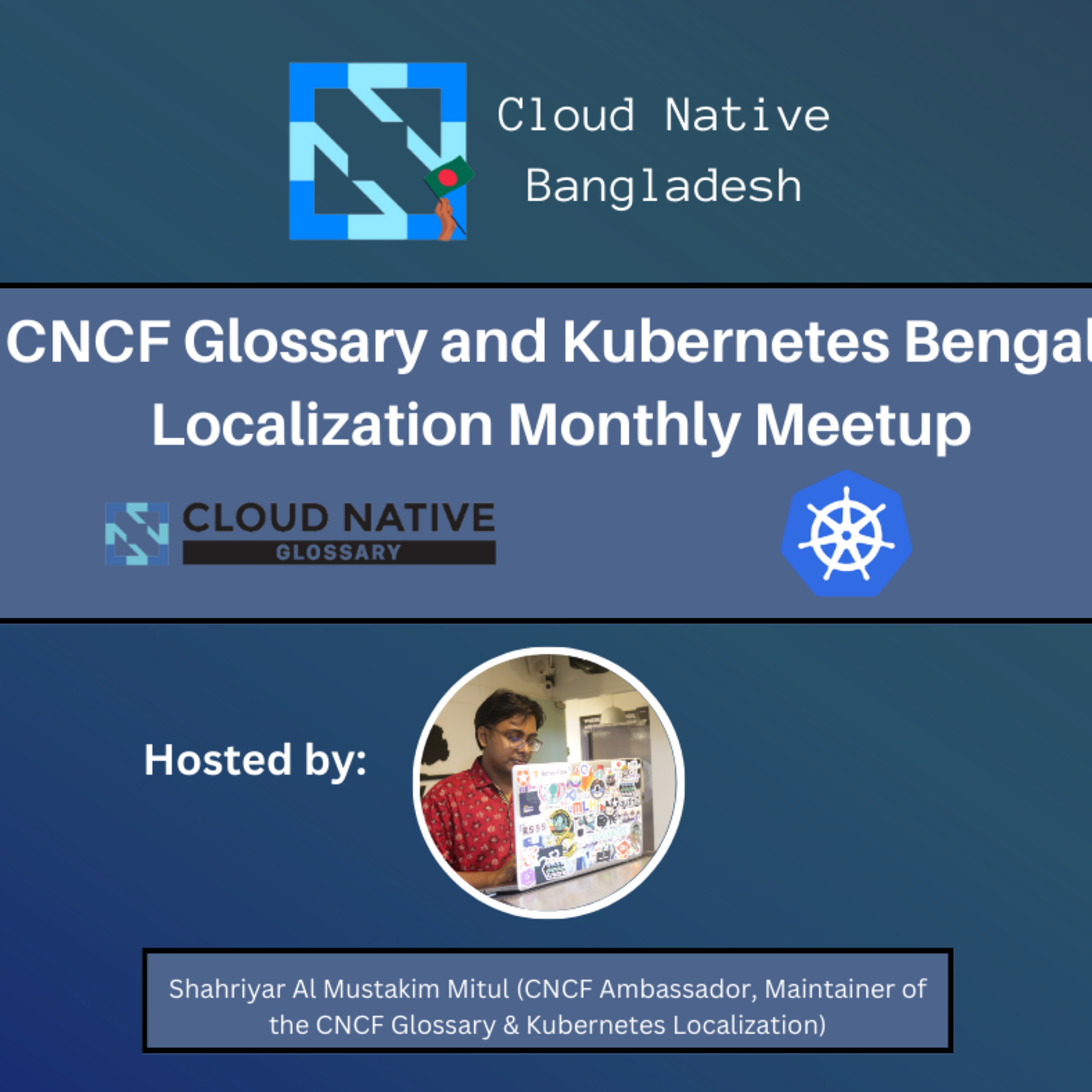 See Cncf Glossary And Kubernetes Bengali Localization Monthly Meetup At Cncf Cloud Native Dhaka